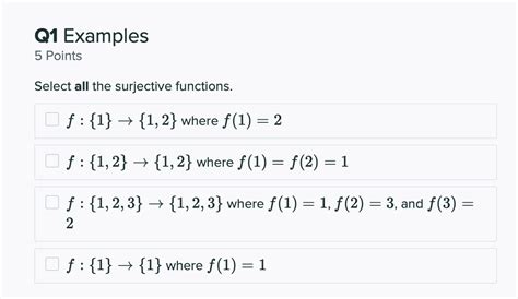 Solved Q1 Examples 5 Points Select All The Surjective