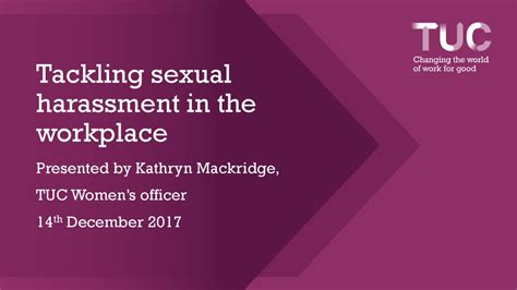 Tackling Sexual Harassment In The Workplace Ppt Download