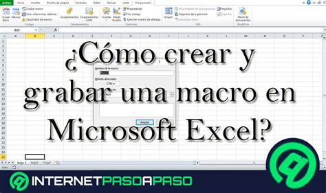 Gu A Paso A Paso Para Crear Macros En Excel Con Formato Pdf