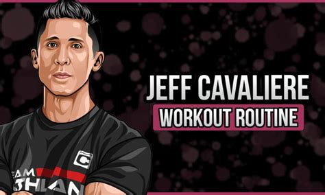 Jeff Cavalieres Workout Routine And Diet Updated 2023 Jacked Gorilla