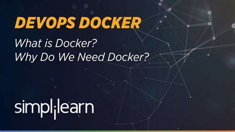 devops docker tutorial what is docker why docker is used devo…