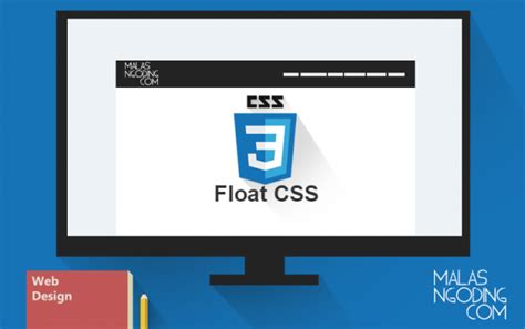 belajar css part 11 menggunakan float css malas ngoding