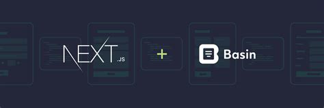 build react forms with nextjs basin