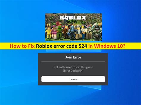 How To Fix Roblox Error Code 524 In Windows 10 [steps] – Techs And Gizmos