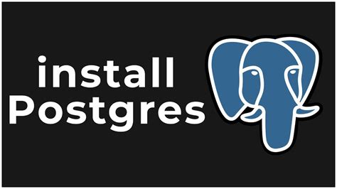 install and set up postgresql simple and easy youtube