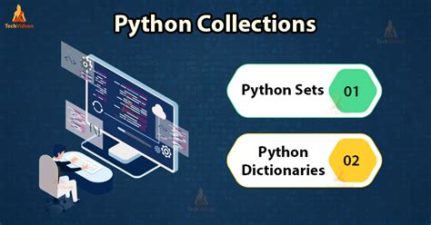 python collections the unordered and unindexed data structures