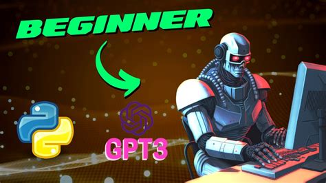 how to write a gpt 3 script with python for beginners