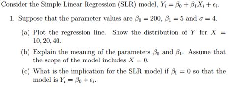 solved consider the simple linear regression slr model yi