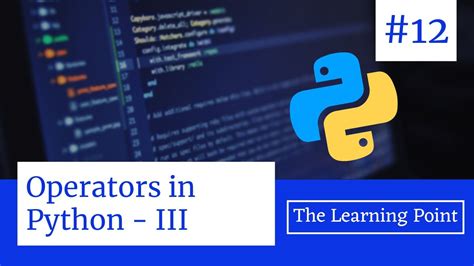 12 operators in python part 3 python tutorial in hindi the