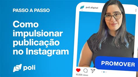 Como Impulsionar Publicação No Instagram Passo A Passo Atualizado 2022