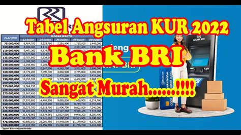 Tabel Angsuran Kur Bri 2022 Youtube
