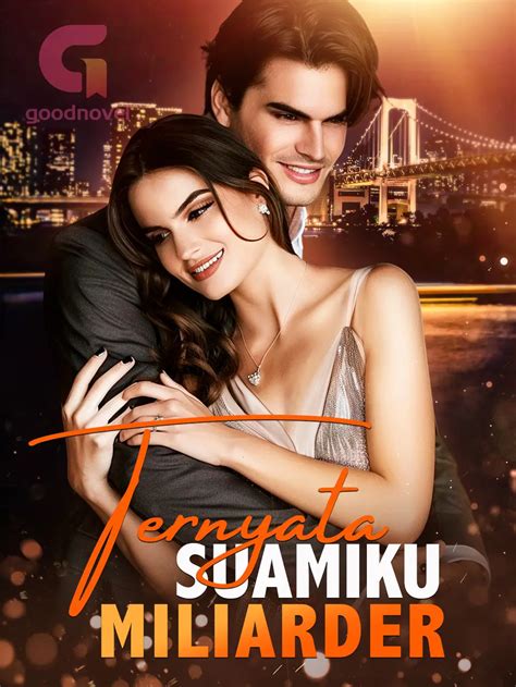 Ternyata Suamiku Miliarder Bab 1071 Novel And Pdf Online Oleh Matahari