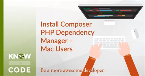 install composer php dependency manager mac users know the code