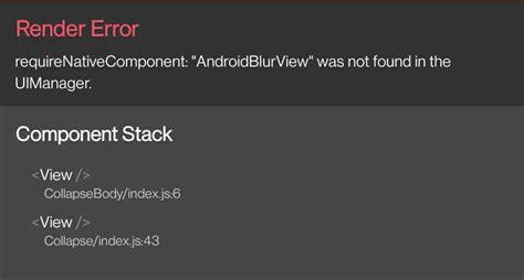 invariant violation requirenativecomponent androidblurview was not