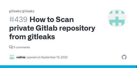 how to scan private gitlab repository from gitleaks · issue 439