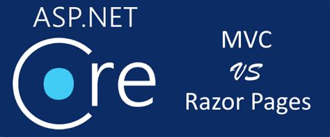 razor pages vs mvc which one is better for your project