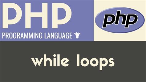 while loops php tutorial 24 youtube