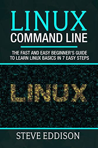 read linux command line the fast and easy beginner s guide to learn