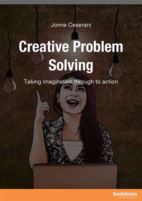 creative problem solving 4 problem solving techniques bookboon
