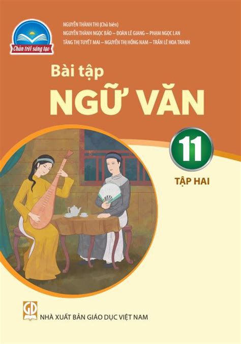 Bt Ngữ Văn 11 Tập 2 Chân Trời Sáng Tạo Phương Nam Retail