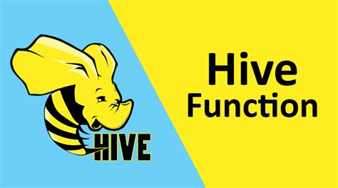 hive function two major types with sub functions in hive