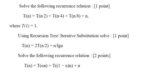 Solved Solve The Following Recurrence Relation [1 Point]