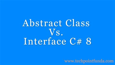 abstract class vs interface c 8 difference between abstract class