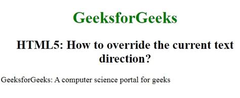 how to override the current text direction using html