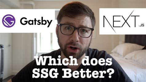 gatsby vs next js which does ssg better