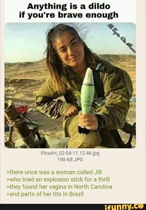 Anything Is A Dildo If Youre Brave Enough