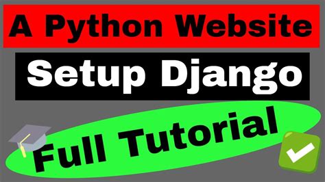 python website setup django project using virtual environment youtube
