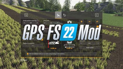 Image result for FS22 GPS Mod