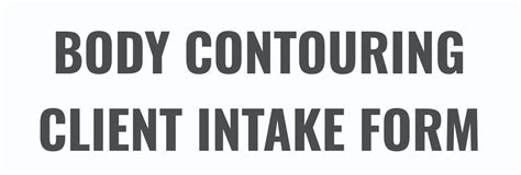 Image result for Body Contouring Intake Form