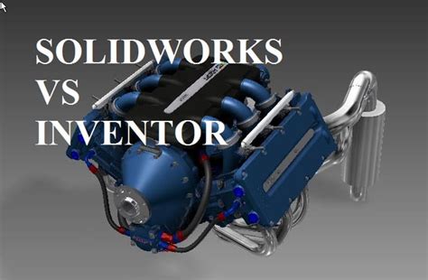 Image result for Autodesk Inventor vs SolidWorks