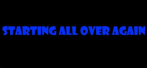 Image result for Starting Over Again Background