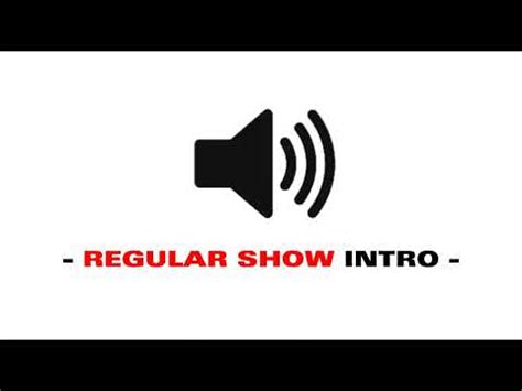Image result for Regular Show Intro.mp3