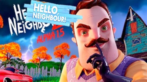 Image result for Hello Neighbor Chapter One