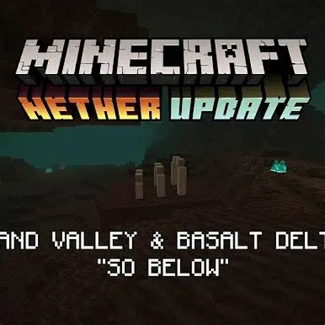 Image result for Nether Update Song