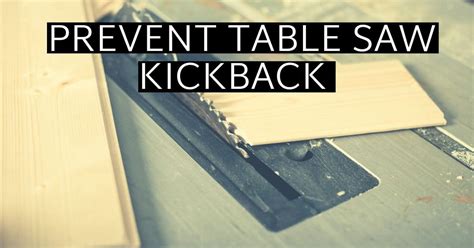 Image result for Table Saw KickBack