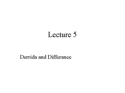 Image result for Derrida Differance