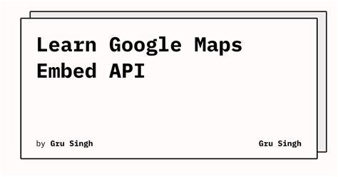 Image result for Google Maps Embed API