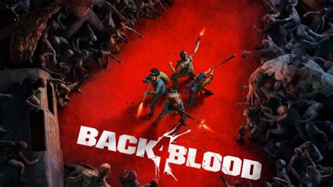 Image result for Back 4 Blood Guide