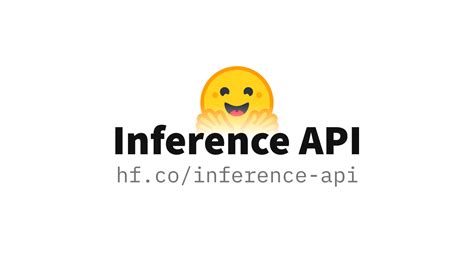 Image result for Ho Using the Inference API Huggingface
