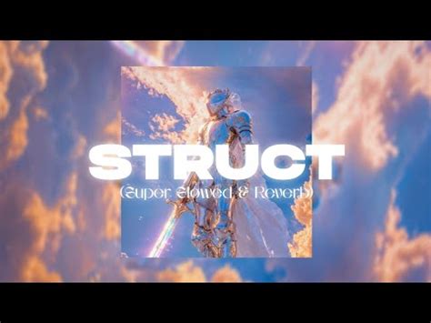 Image result for Struct Slowed