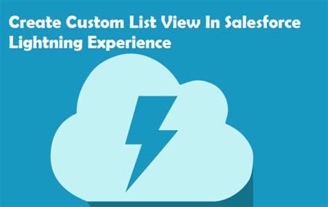 Image result for Lightning Experience Customization Create and Customize List Views