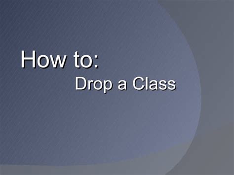 Image result for How to Drop a Class