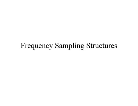 Image result for Frequency Sampling Structure of Fire