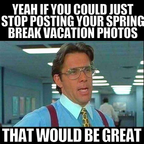 Image result for Spring Break Humor