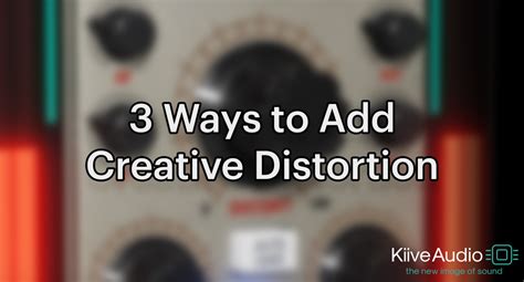 Image result for How to Distort Audio
