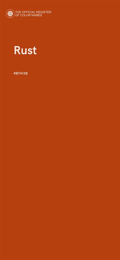 Rust color - #B7410E - The Official Register of Color Names